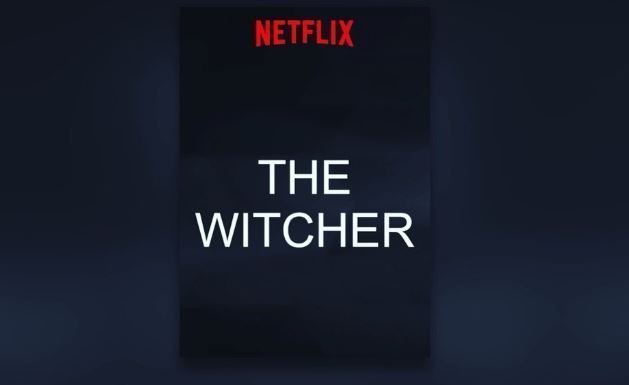 Release window for Netflix's TV adaptation of 'The Witcher' announced ...